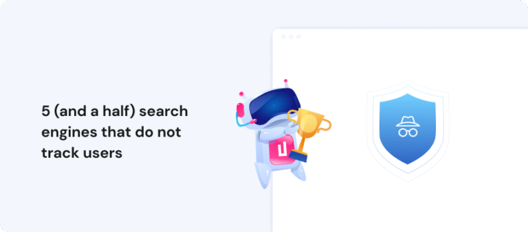 What search engines do not track users? | Urban VPN